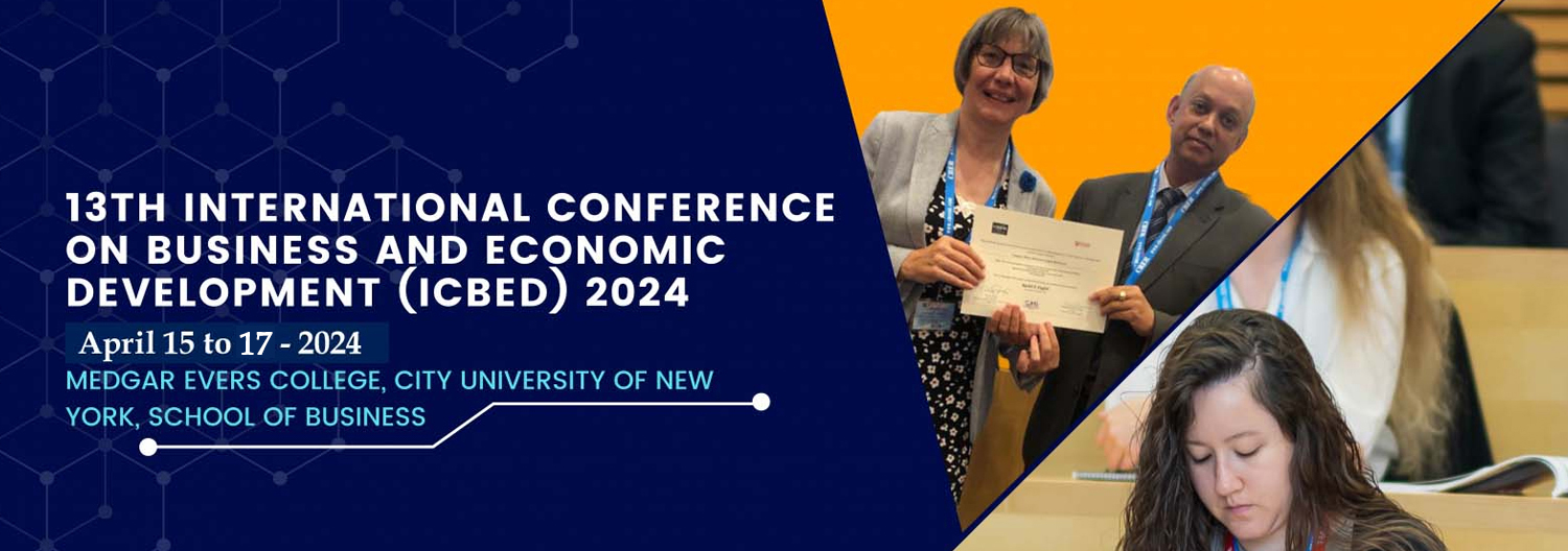13th International Conference on Business and Economic Development ...